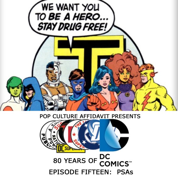 Pop Culture Affidavit Presents: 80 Years of DC Comics Episode 14 — PSAs ...